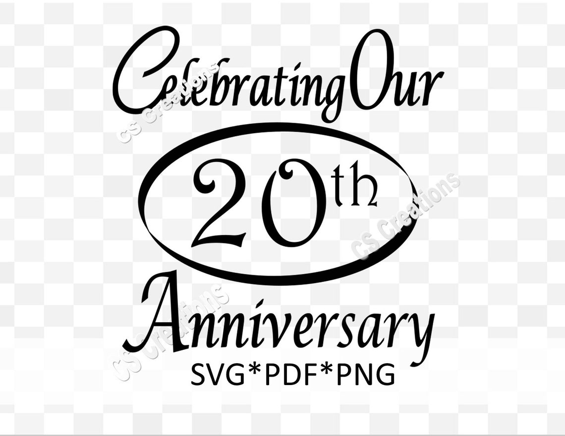 Celebrating Our 20th Anniversary SVG/PNG/PDF | Etsy