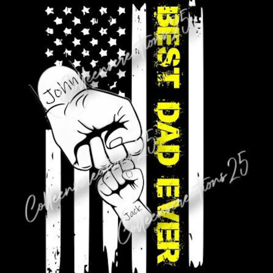 Best Dad Ever SVG/PNG Fist Bump Custom | Made to Order Design - Etsy