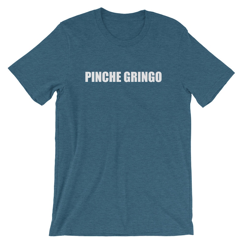 Pinche Gringo Shirt Funny Shirts for Men Sarcastic Mexican Spanish ...