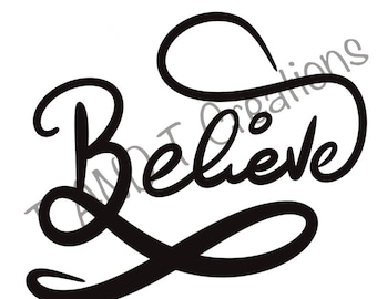 Believe SVG, Stylish Word Art, Cricut Cut File (digital Download ...