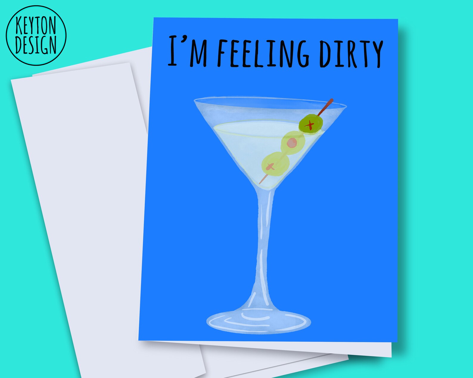 Printable Romantic Card, I'm Feeling Dirty, Martini Card, Funny Martini ...