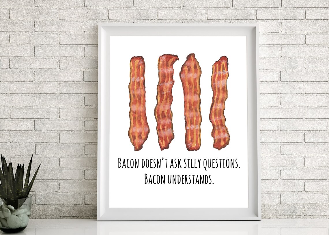 PRINTABLE Bacon Sign, Bacon Print, Bacon Digital Download, Bacon Food ...