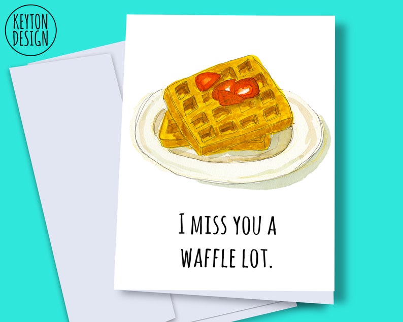 INSTANT DOWNLOAD - I Miss You a Waffle Lot, Waffle Food Pun Card, Funny ...