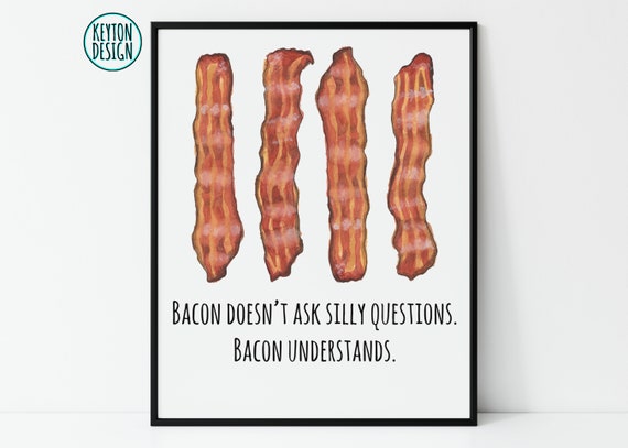 Bacon Print
