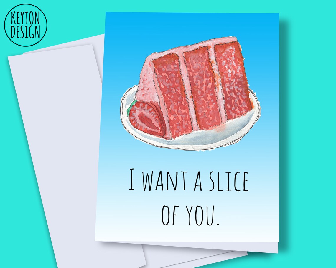 INSTANT DOWNLOAD Slice of You, Romantic Food Pun, Cake Card, Printable ...