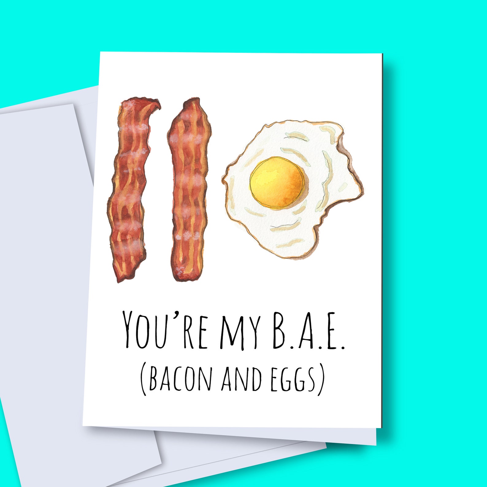 Printable Bacon Card, You're My B.A.E., Bacon and Eggs Card, Bacon and ...