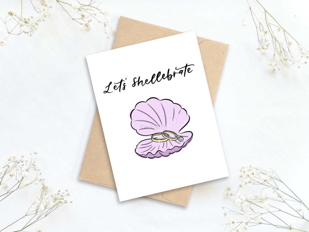 Lets Shellebrate | Let's Shell-ebrate | Shell Engagement Card | Punny ...