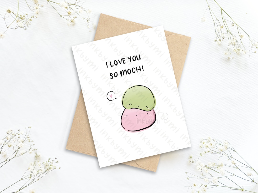 I Love You so Mochi Card | I Love You so Much Card | Anniversary Card ...