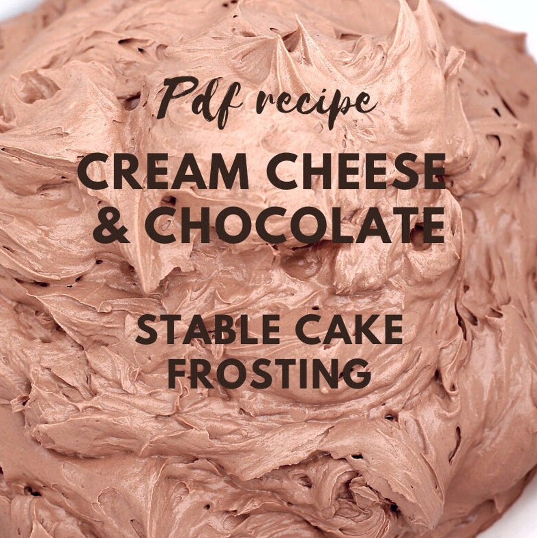 STABLE FROSTING RECIPE, Cream Cheese and Chocolate Flavour, Pdf ...