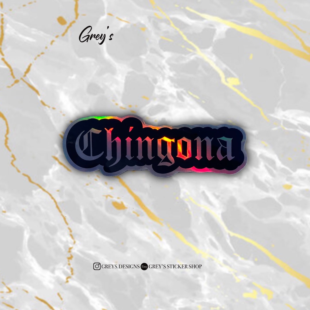 Holographic Chingona Sticker - Etsy