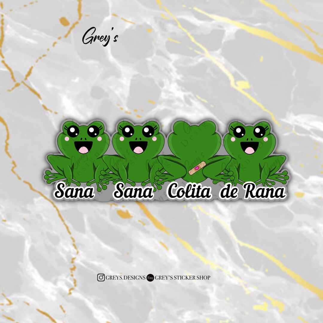 Sana Sana Colita De Rana Sticker - Etsy