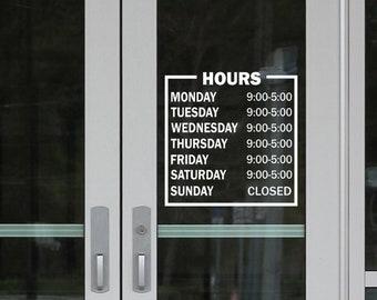 Custom Shop Name and Store Hours Vinyl Decal , Business Hours Decal for ...