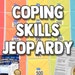 Coping Skills Jeopardy Game: Mental Health Therapy (printable Download ...