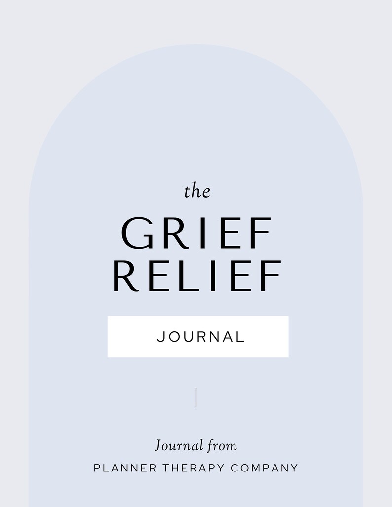 Grief Journaling: Bereavement, Loss, Trauma Recovery (PDF) - Etsy