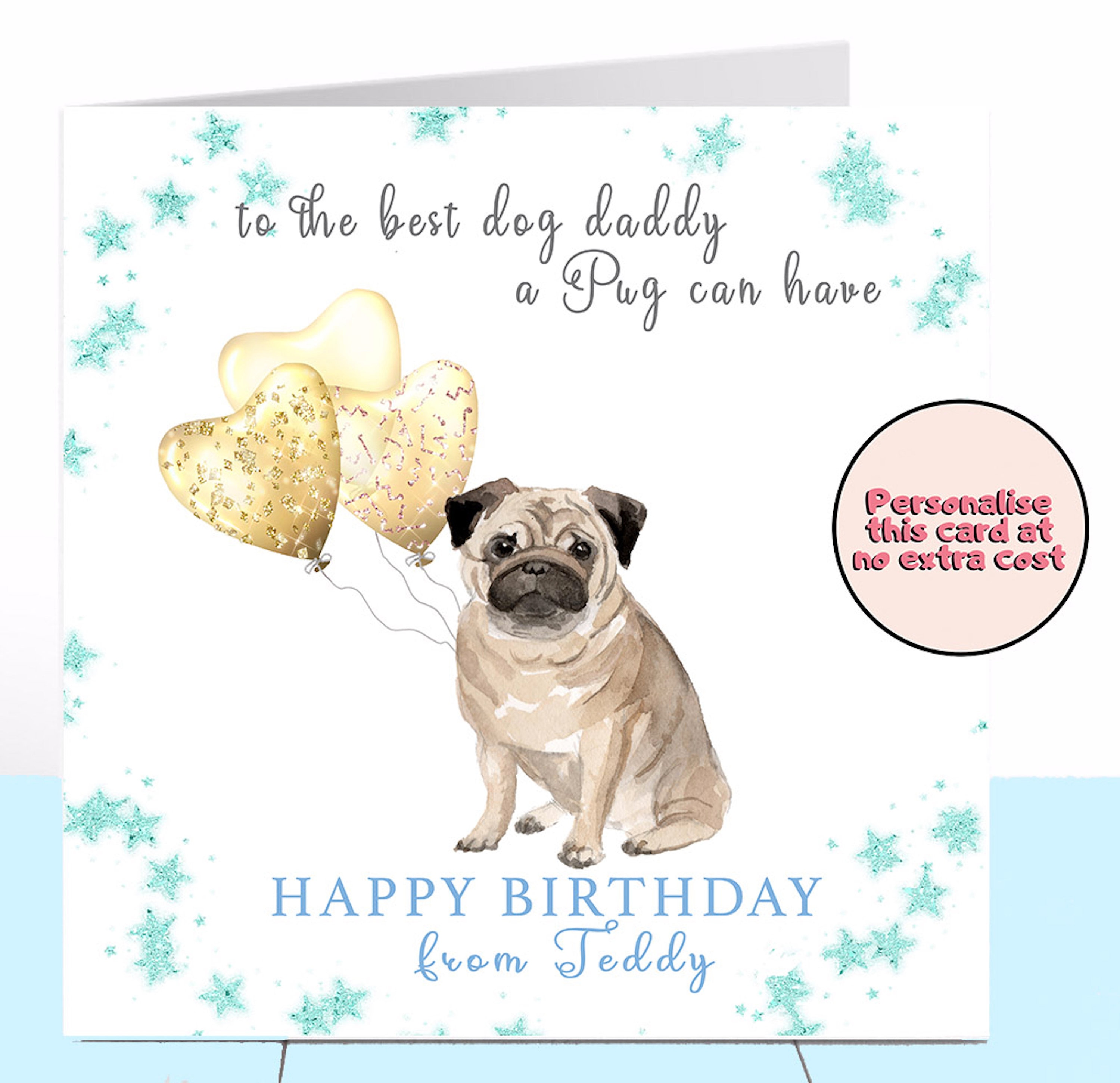 Pug Dog Daddy Birthday Card Pug Dog Birthday Card | Etsy