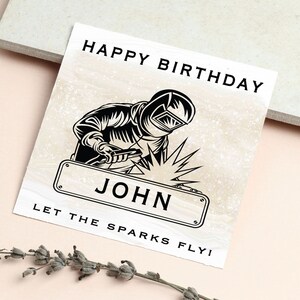Welder Birthday Card, Welding Card, Dad Card, Husband Card, Son Card ...