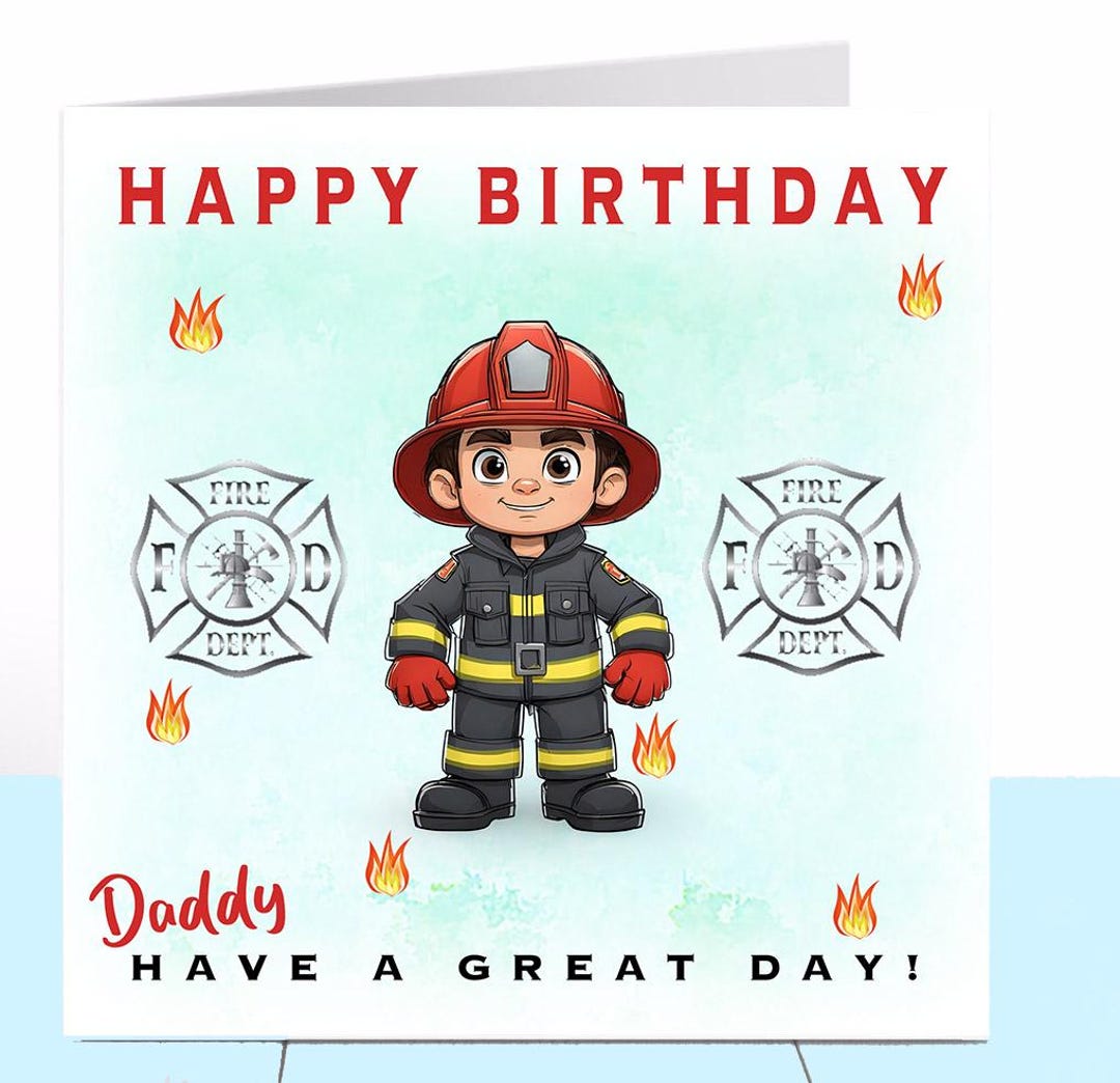 Fireman Birthday Card, Fire, Fire Engine, Fire Man, Fire Woman, Daddy ...