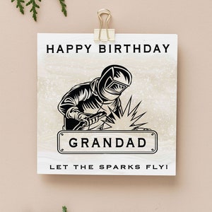 Welder Birthday Card, Welding Card, Dad Card, Husband Card, Son Card ...