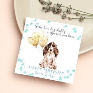 Spaniel Dog Daddy Birthday Card, Springer, Cocker, Dog Birthday Card ...