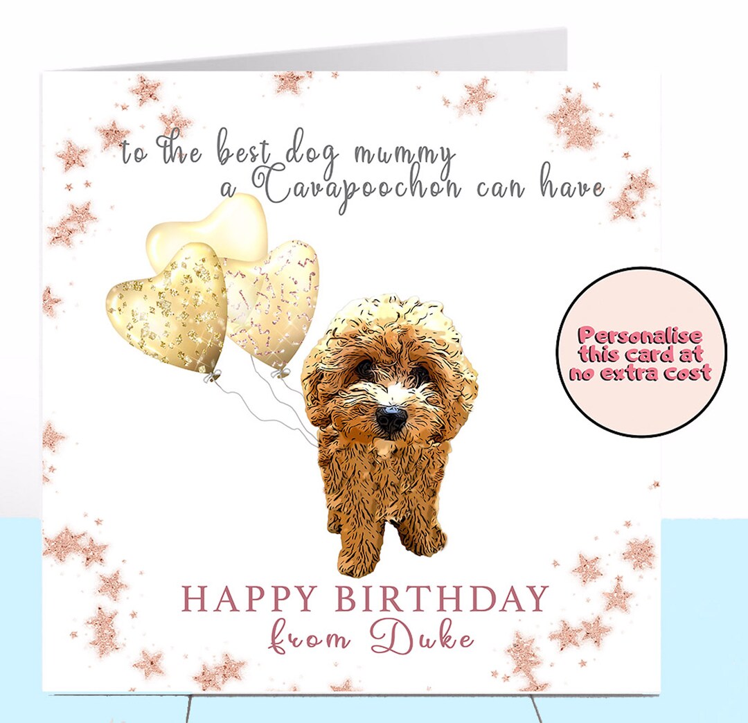 Cavapoochon Dog Mummy Birthday Card, Cavapoochon, Dog Birthday Card ...