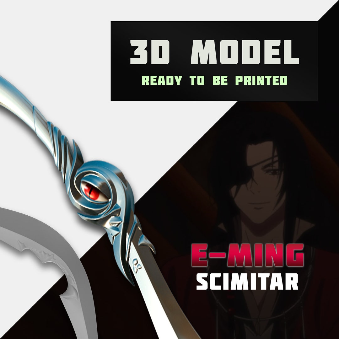 E-ming Scimitar 3D Model (of Hua Cheng From Tian Guan Ci Fu) || Cosplay ...
