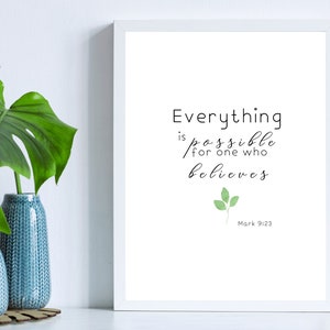 Wall Art Printable Everything is Possible for One Who Believes Mark 9: ...