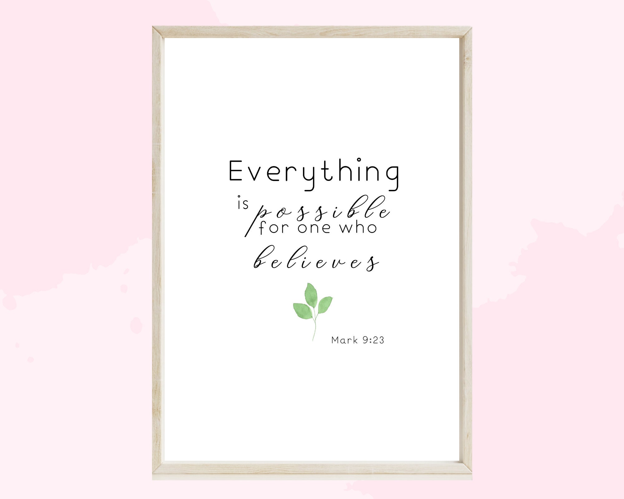 Wall Art Printable Everything is Possible for One Who Believes Mark 9: ...