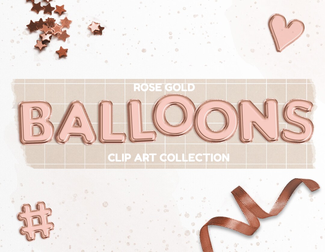 Rose Gold Foil Balloons Clip Art Set | Rose Gold Alphabet, Foiled ...