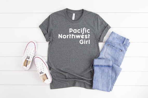 Pacific Northwest Girl Shirt PNW Theme Women's Tee | Etsy