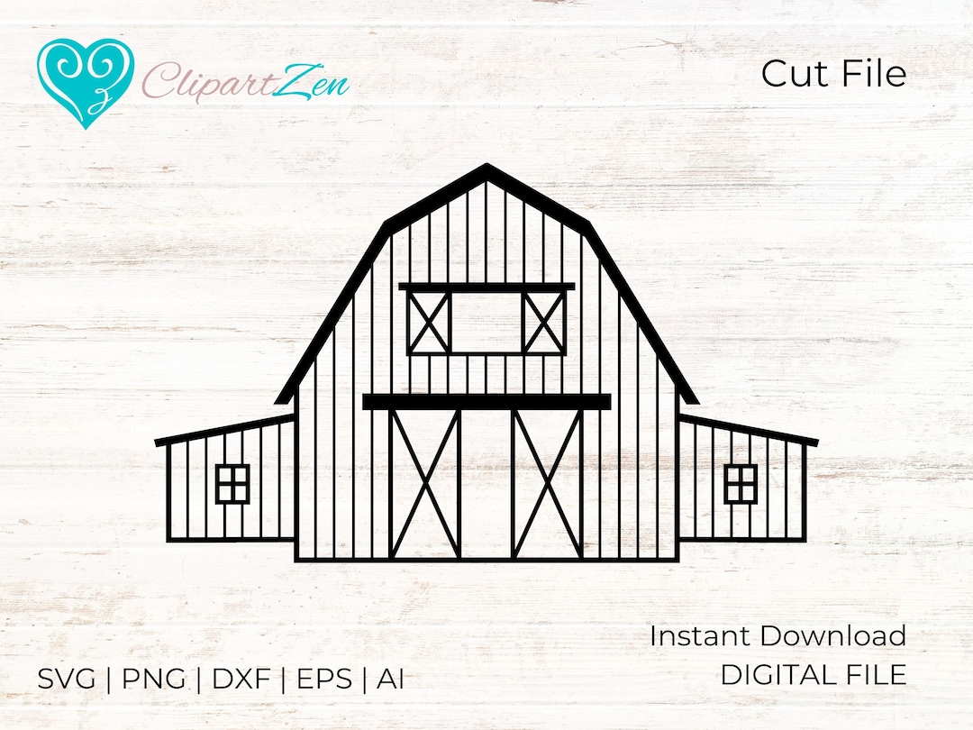 Barn Svg, Farmhouse Svg, Png, Dxf, Eps, Ai, Clipart, Vector Cuttable ...