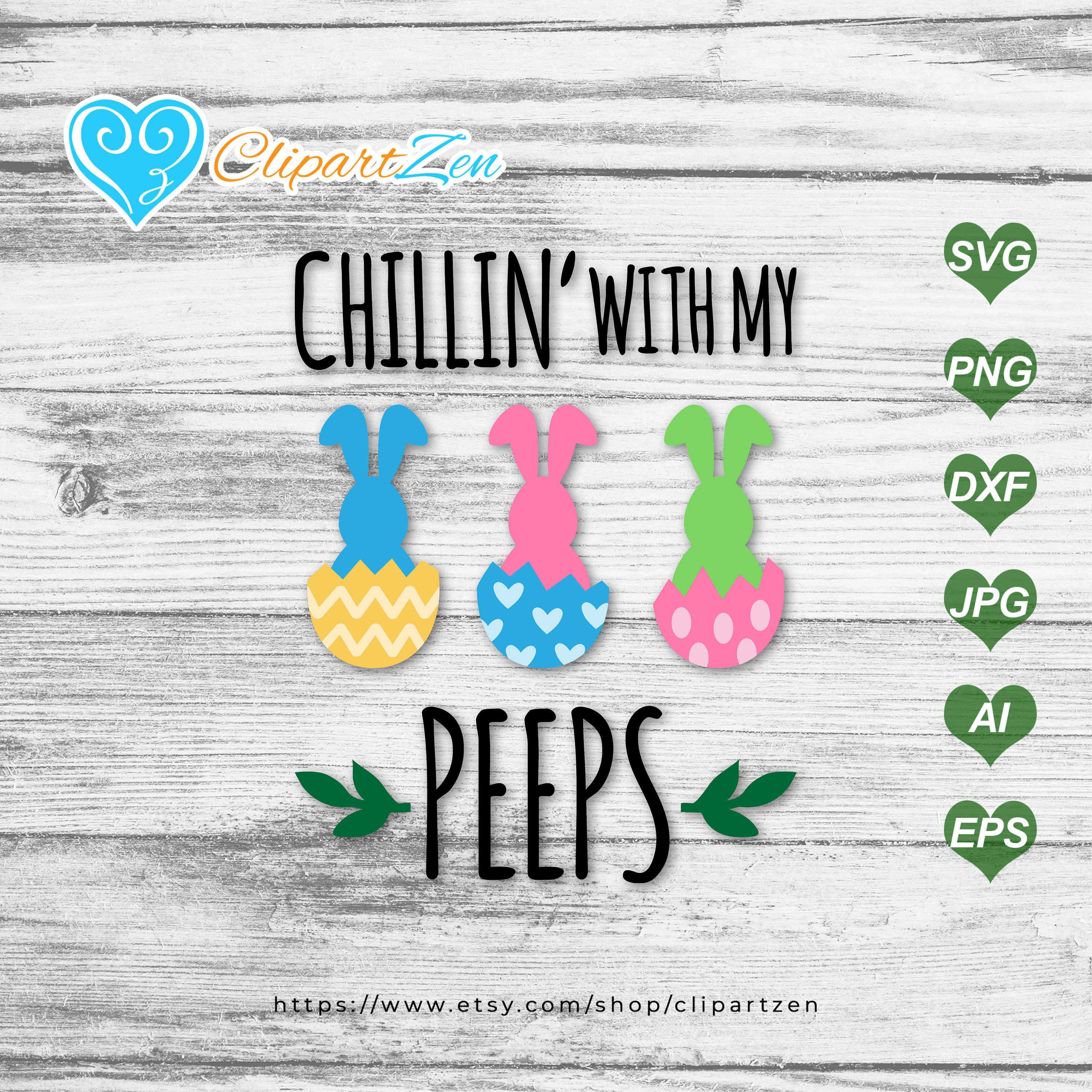 Easter Chillin With My Peeps Bunny Family Svg, Png, Dxf, Jpg, Eps, Ai ...