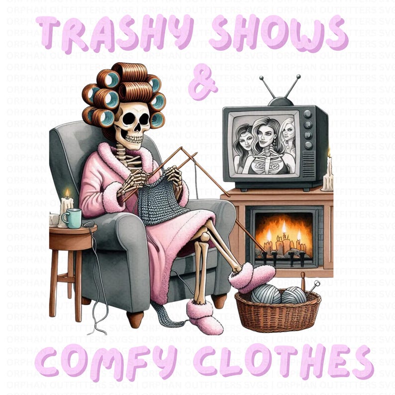 Trashy Shows Comfy Clothes PNG, Skeleton Clip Art, Spooky Season ...