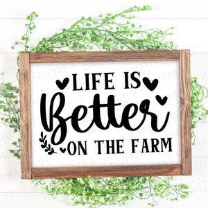 Life is Better on the Farm SVG, Mother's Day SVG, Gift for Grandma Svg ...