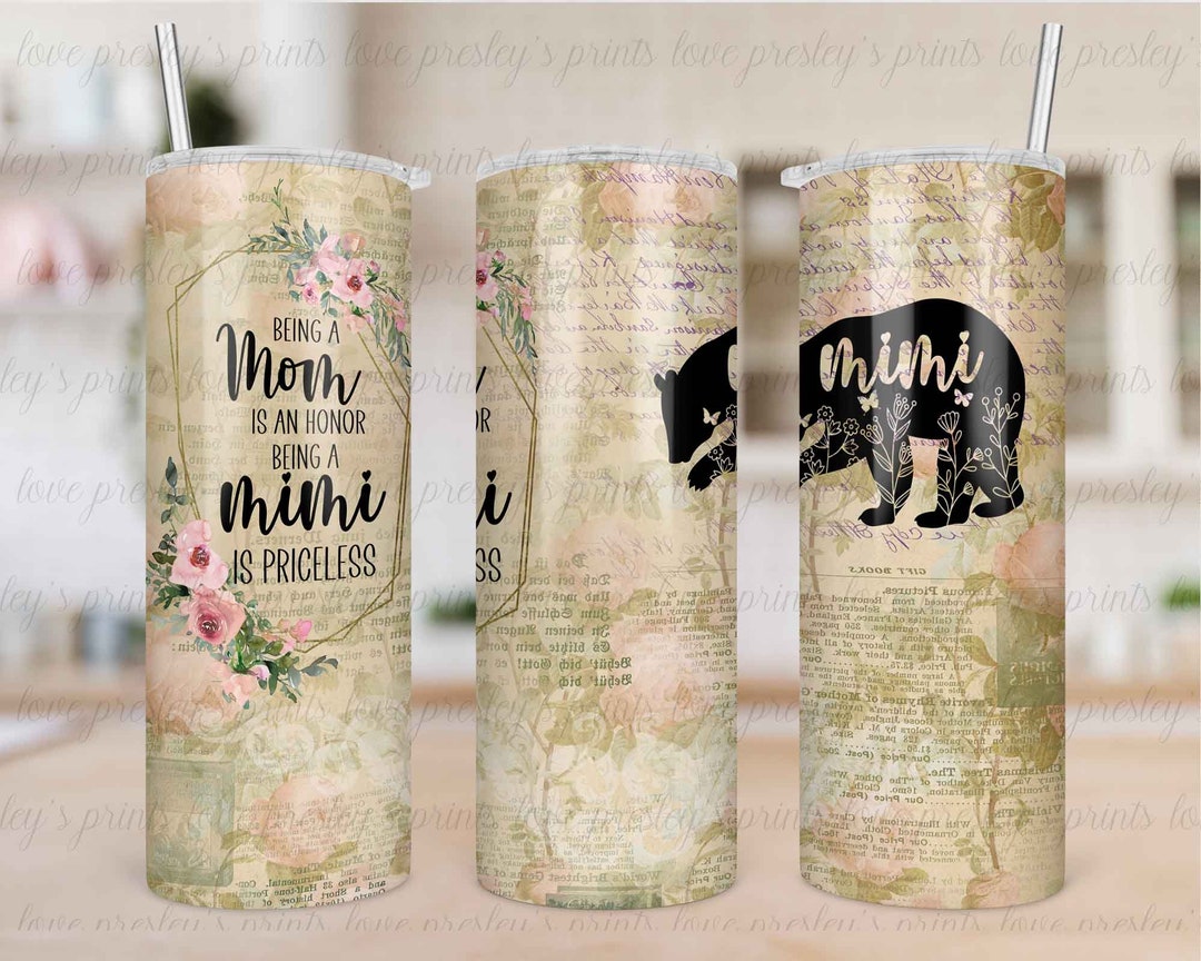 Vintage Mimi Bear Tumbler PNG, Being a Mimi is Priceless, Mom and Mimi ...