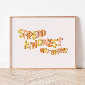 Spread Kindness Not Germs Classroom Poster | Classroom Decorations ...