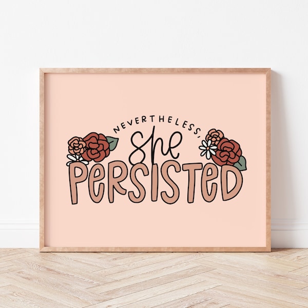 She Persisted Print - Etsy