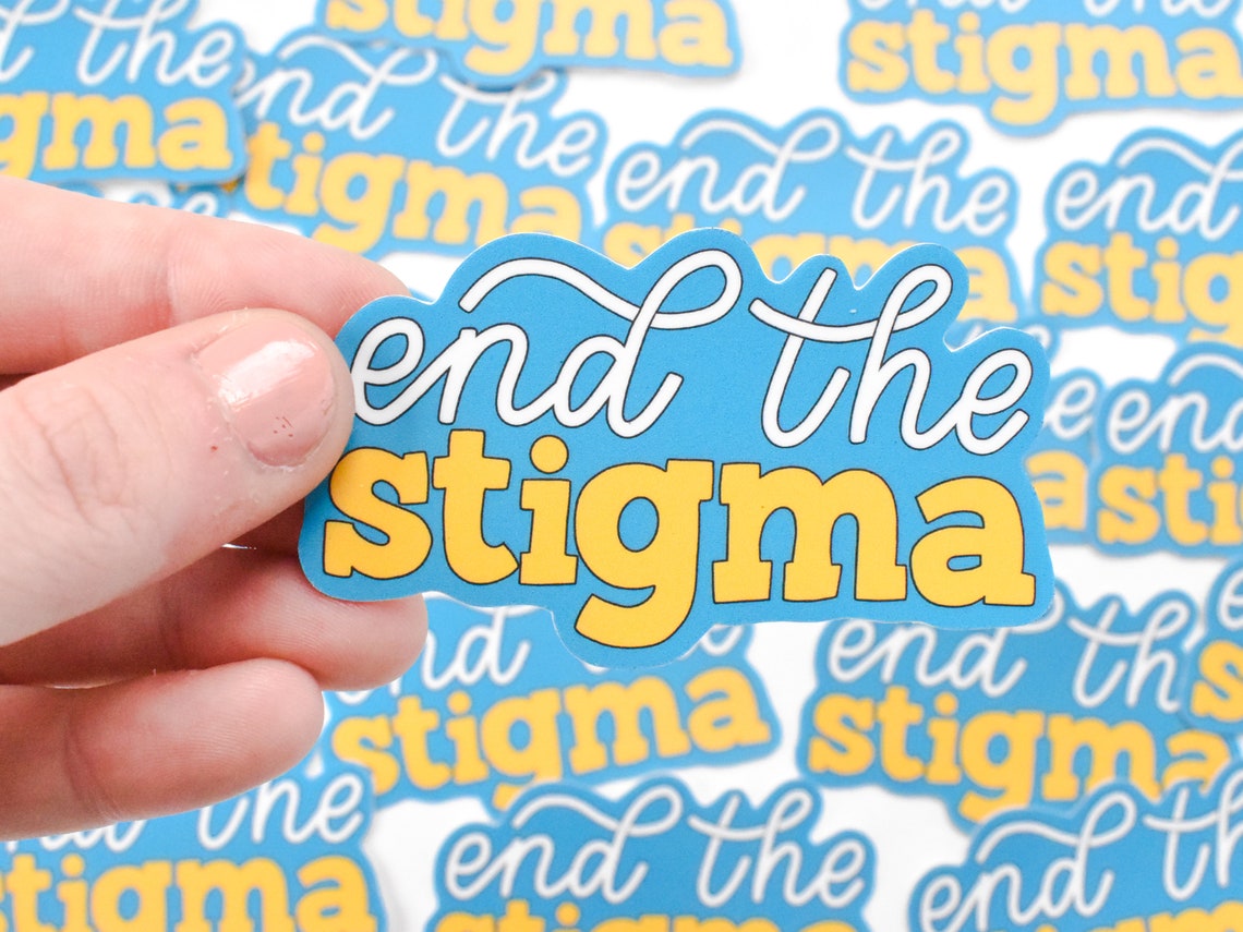 End the Stigma Sticker Mental Health Matters Sticker | Etsy