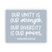 Our Unity is Our Strength, Our Diversity is Our Power | Kamala Harris ...