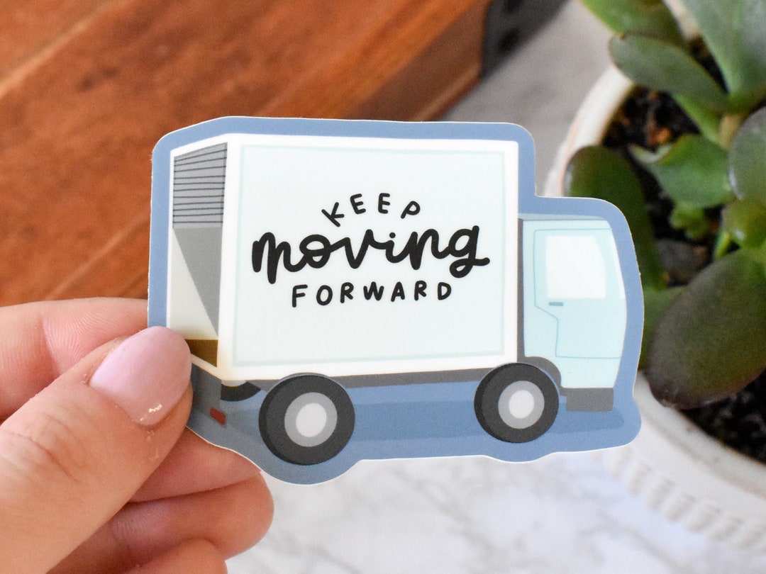 Keep Moving Forward Sticker | Moving Away Gift for Friends | Cute ...