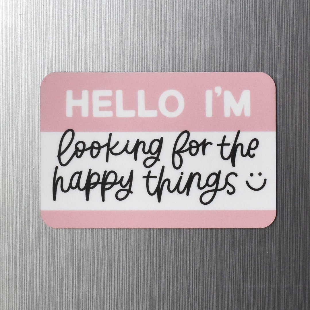 Hello / Happy Things Magnet | Cute Fridge Magnet for Break Room, Office ...