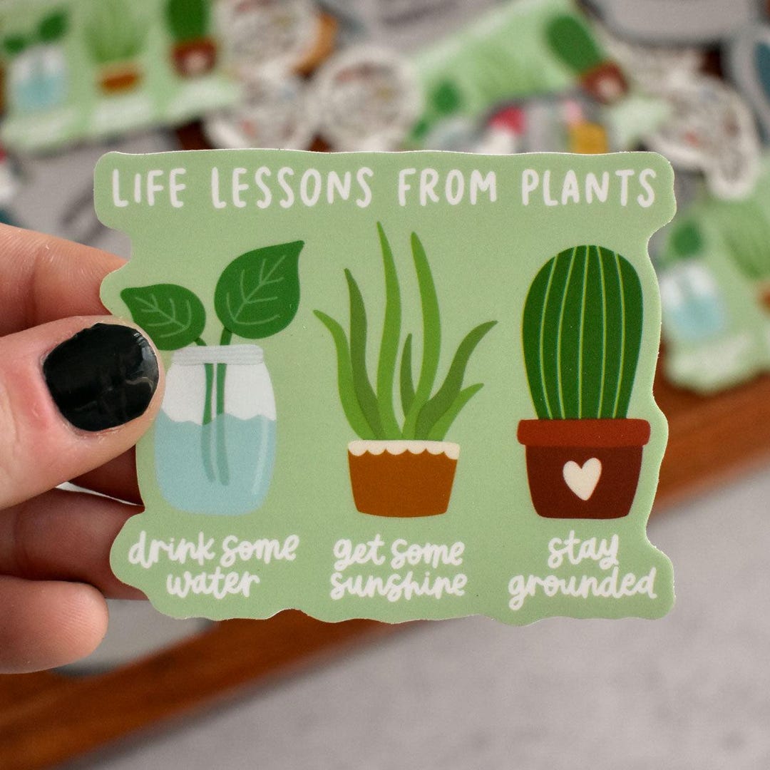 Life Lessons From Plants Sticker - Mental Health Sticker for Water ...