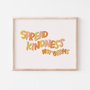 Spread Kindness Not Germs Classroom Poster | Classroom Decorations ...
