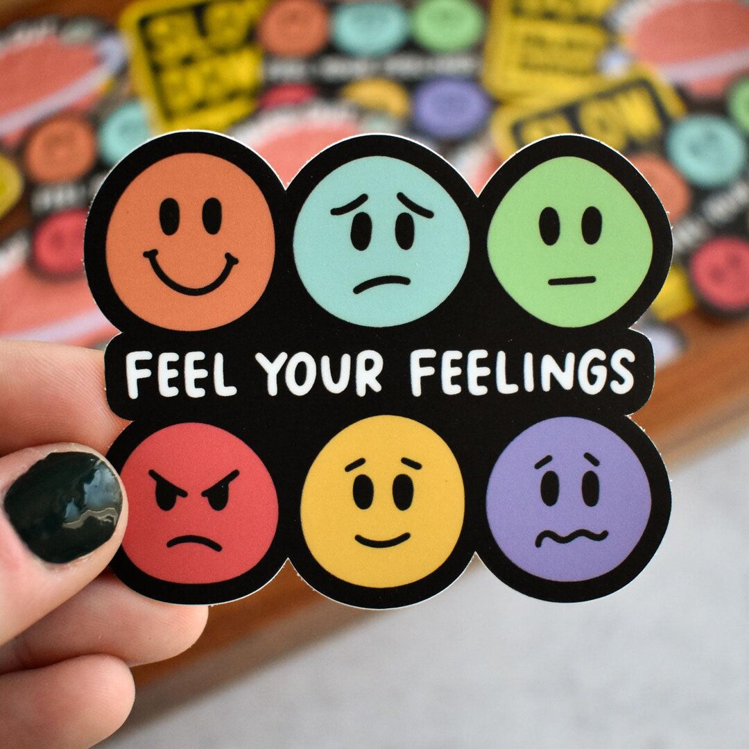 Feel Your Feelings Sticker | Inspirational Mental Health Vinyl Decal ...