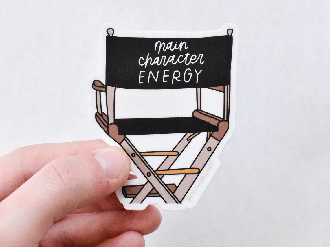 Main Character Energy Sticker Funny Sticker for Laptop | Etsy