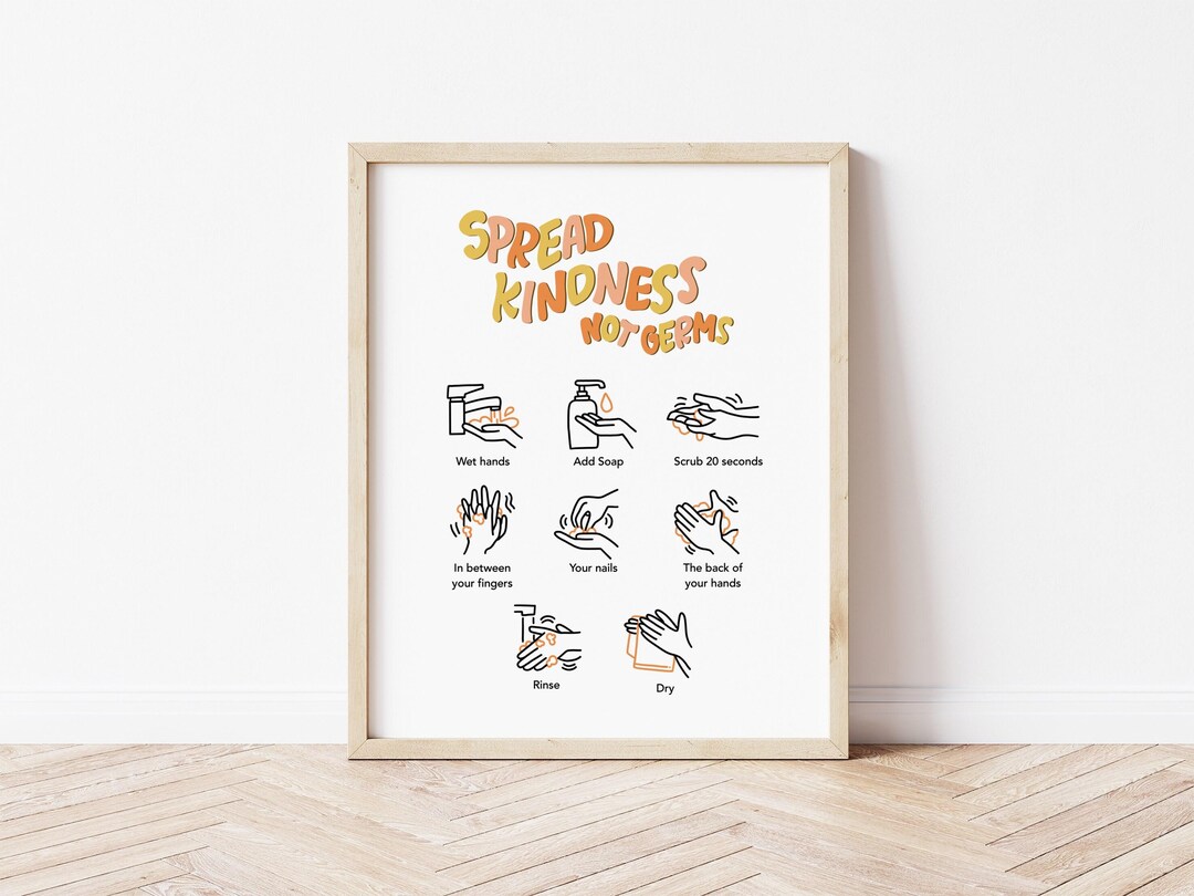 Spread Kindness Not Germs Classroom Hand Washing Print (FRAME NOT ...