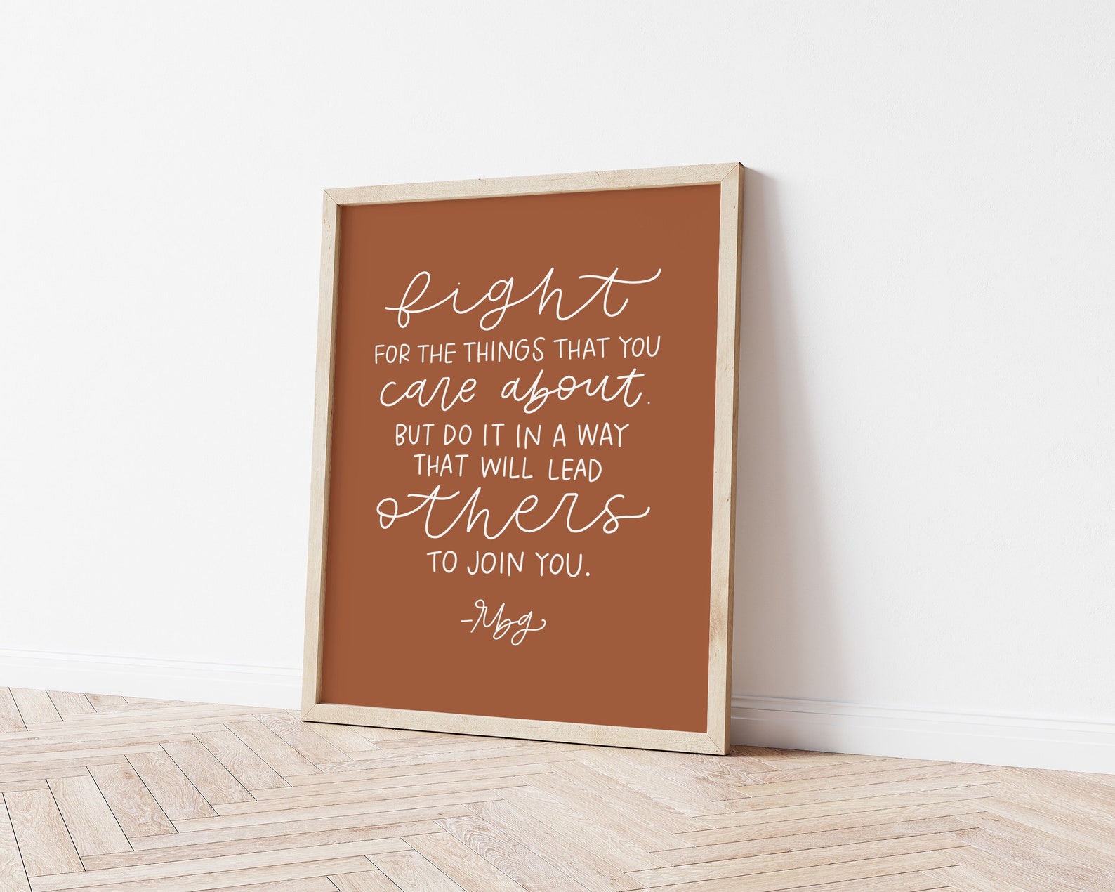 RBG Quote Print | Fight for the Things That You Care About | Ruth Bader ...