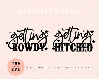 Getting Rowdy Svg | Etsy