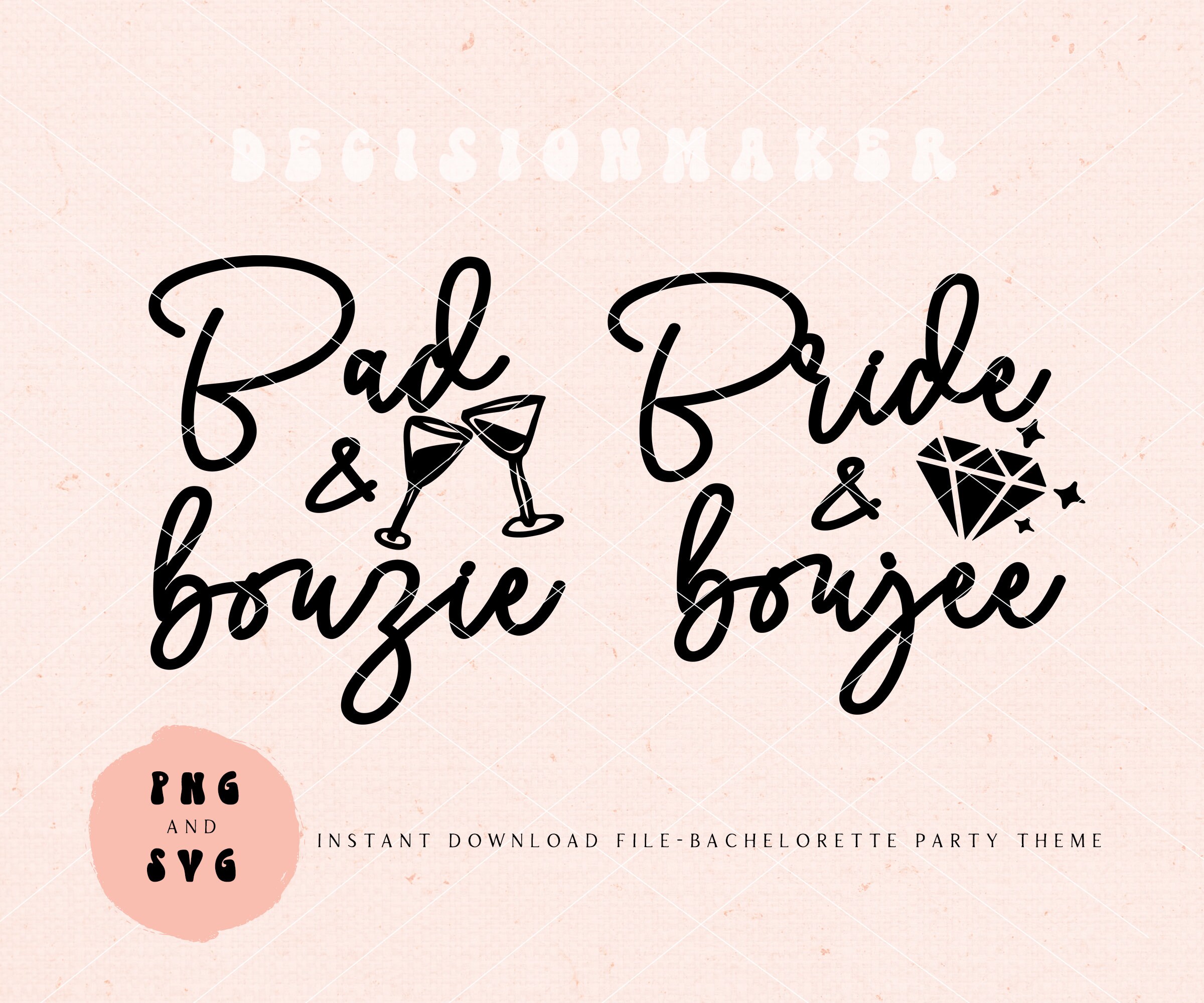 Bride and Boujee SVG Bad and Bouzie SVG Bachelorette Shirts - Etsy