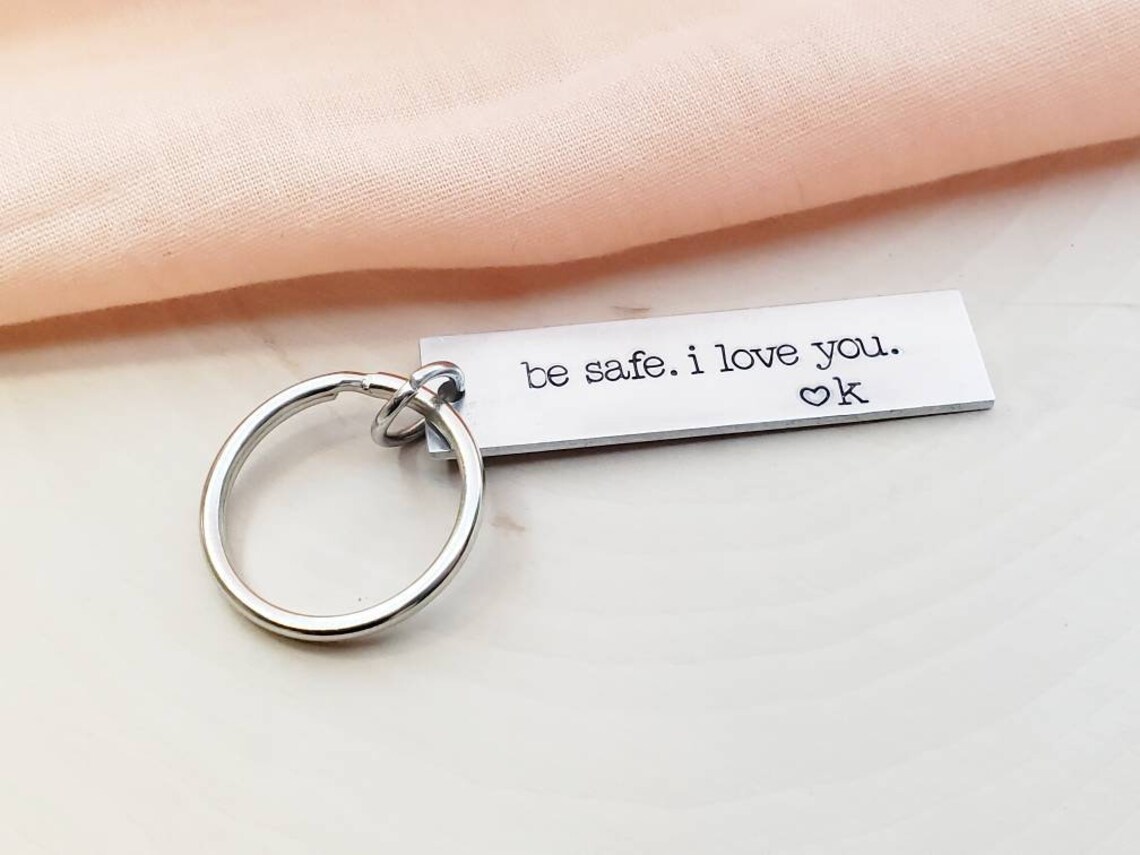 Be Safe I Love You Keychain-personalized Be Safe Keychain-i - Etsy
