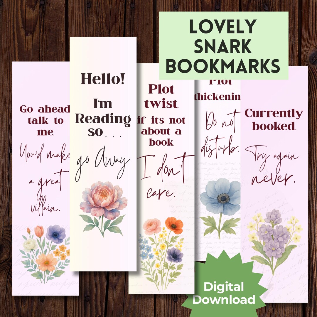 Snarky Floral Bookmarks – Watercolor Sass Quotes, Funny Booklovers Gift ...